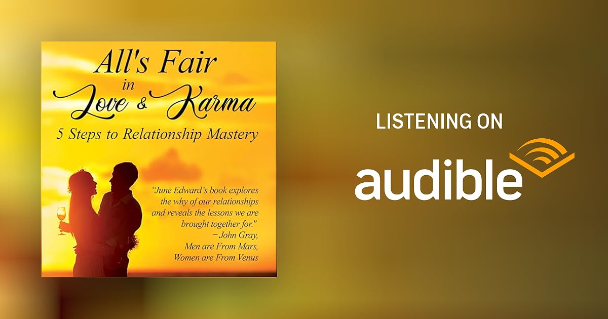 All's Fair in Love & Karma Audiobook by June Edward